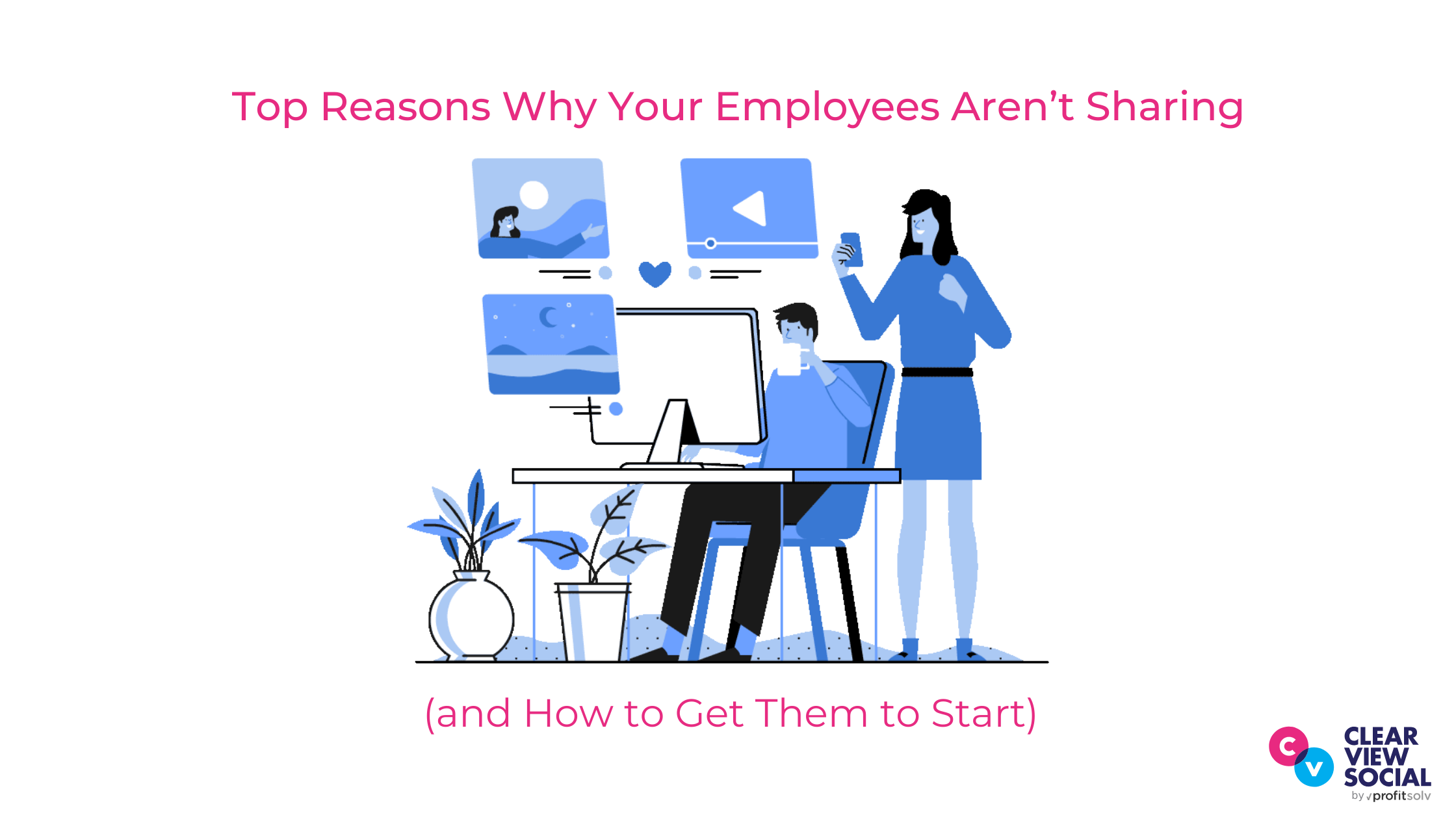 Employee Advocacy Program - How to Get them to Start
